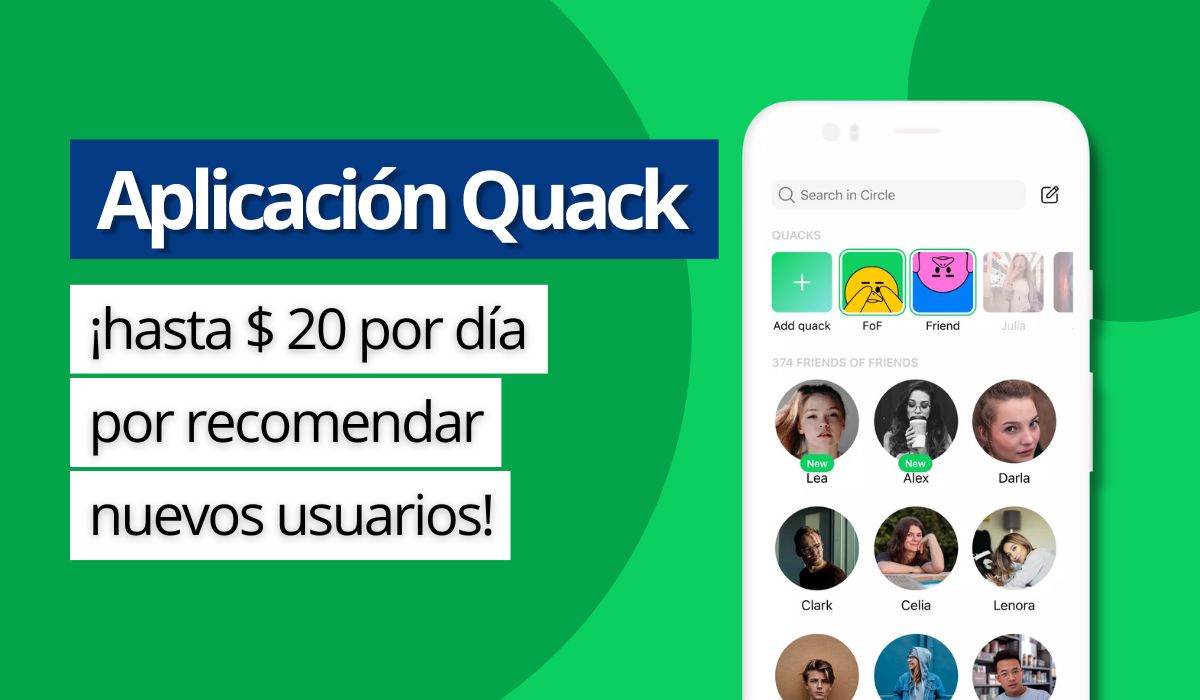 Aplicación Quack: ¡hasta $ 20 por día!