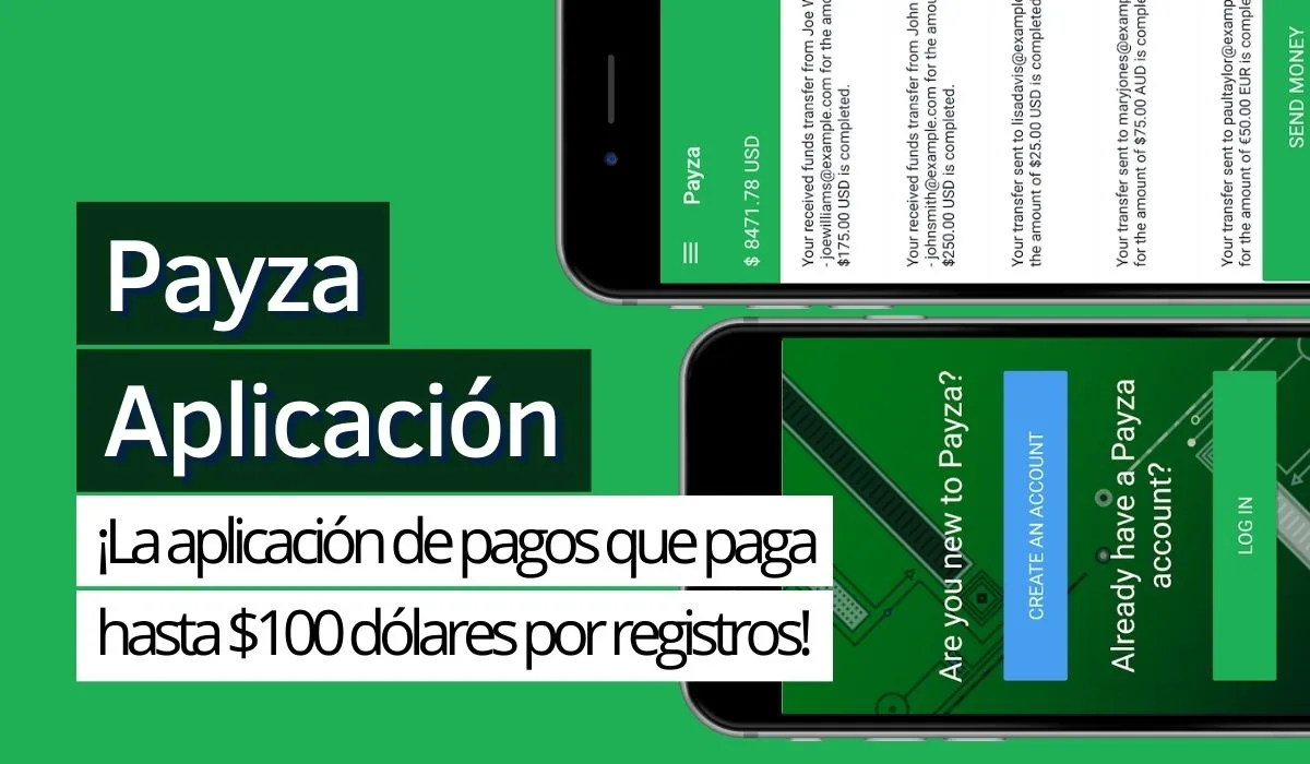 Payza: ¡la aplicación de pagos que paga hasta $100 dólares por ...